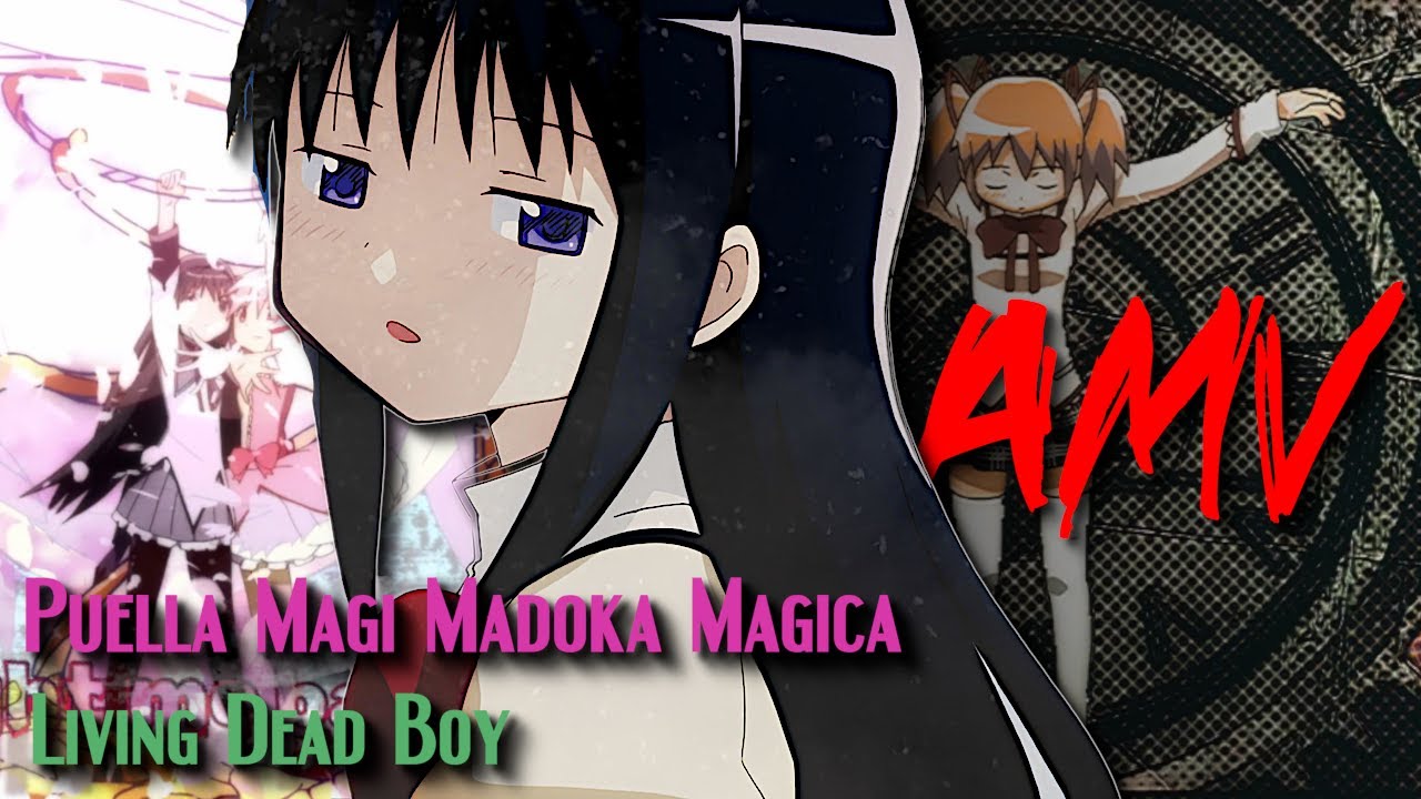 Madoka Magica AMV - Living Dead Boy (Graveyardguy) - YouTube