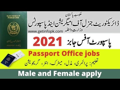 Directorate General Immigration & Passports Jobs 2021 – dgip.gov.pk ...