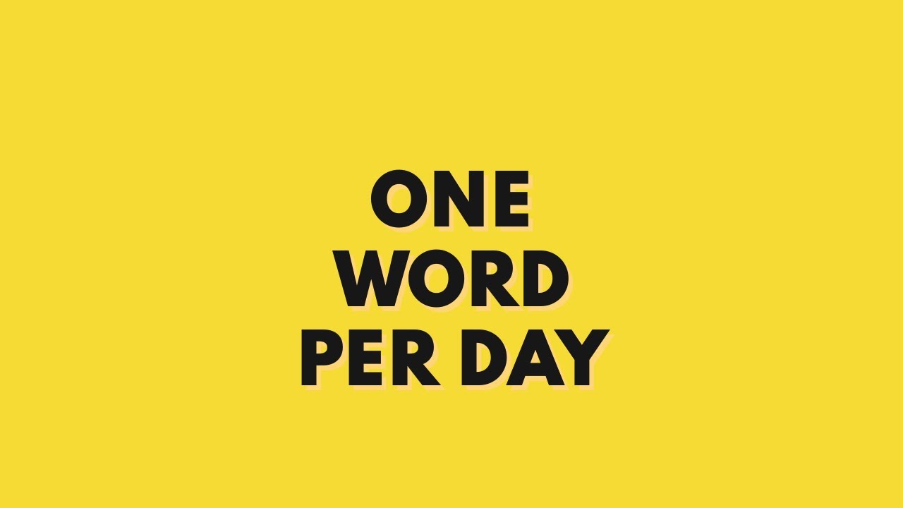 One word per Day - YouTube