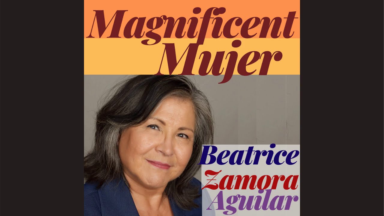 Magnificent Mujer Beatrice Zamora Aguilar - YouTube