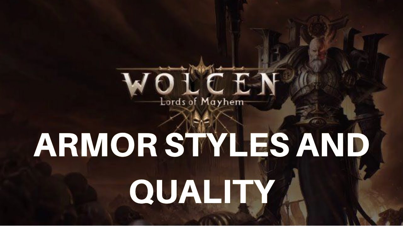 Wolcen | Armor Styles and Quality - YouTube
