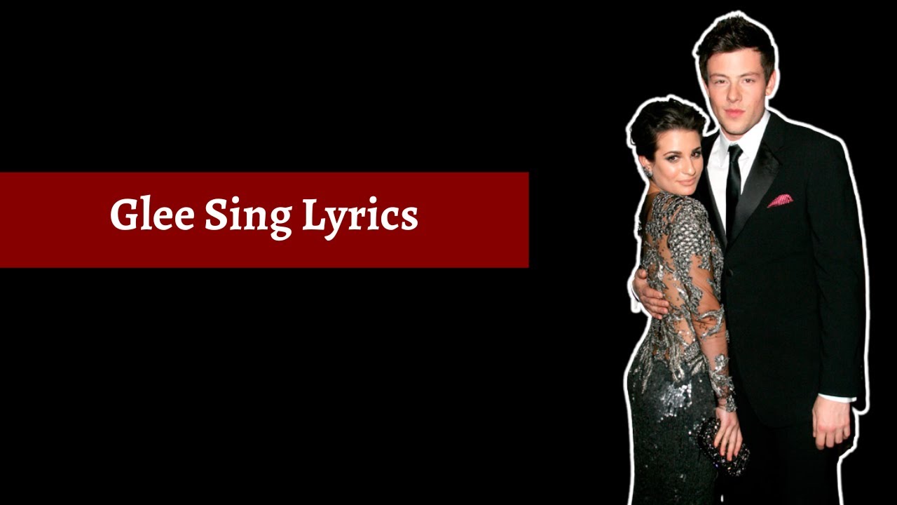 Glee Sing Lyrics - YouTube