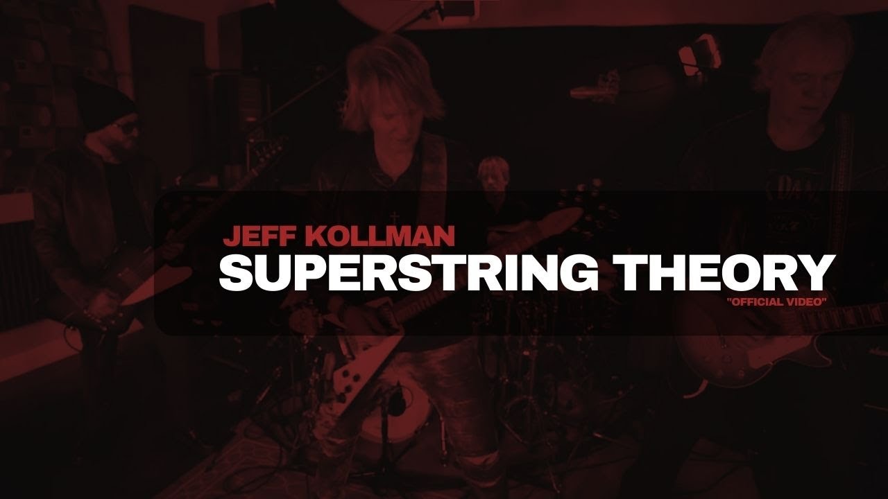 JEFF KOLLMAN - Superstring Theory [official video] | East of Heaven (2021) - YouTube
