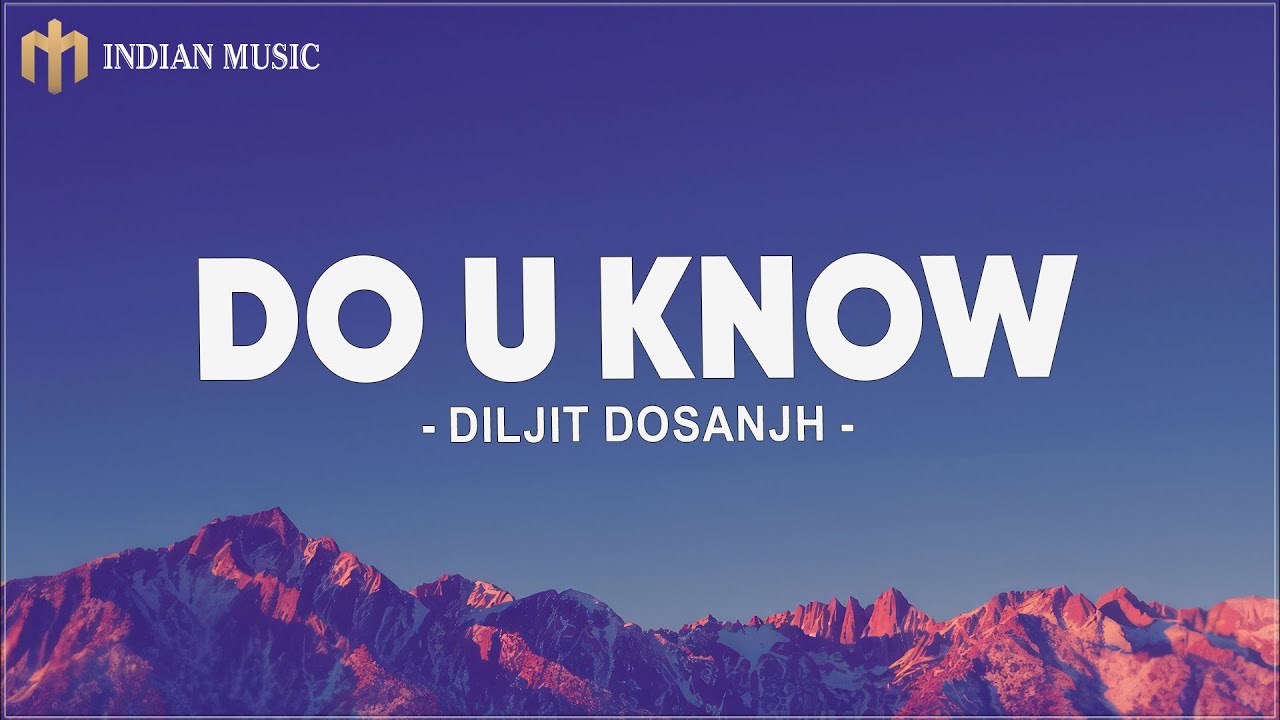 Khel Khel Mein - Do You Know (Lyrics) - Diljit Dosanjh | Akshay K ...
