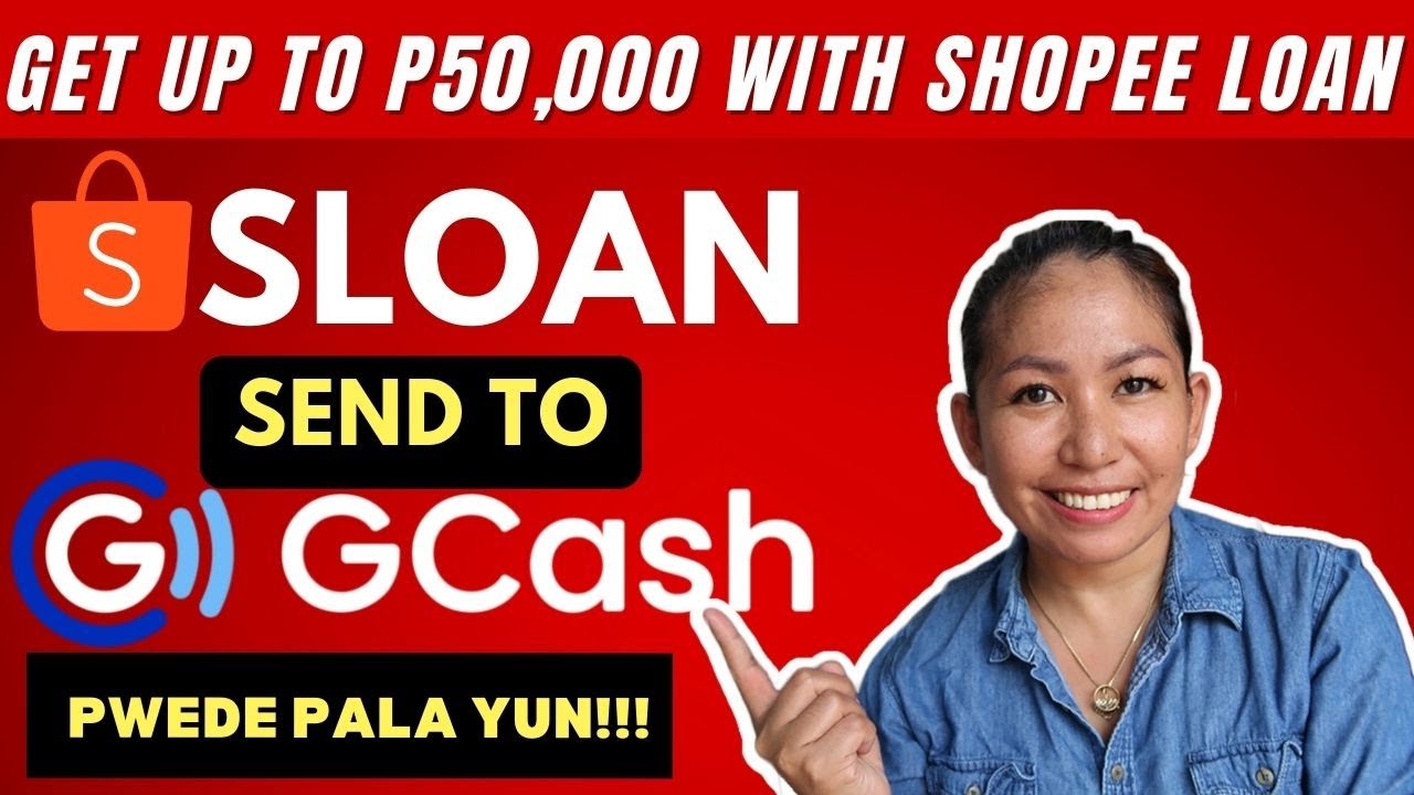 Shopee SLoan to GCASH or EWallets Pwede Pala | Get Cash Loan Fast from ...