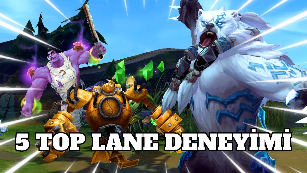 5 TOP LANE DENEYİMİ - YouTube