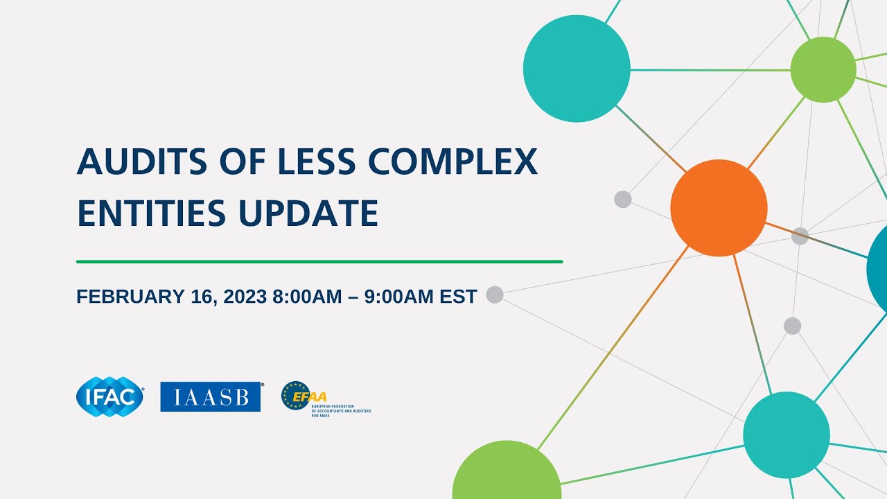 Audits of Less Complex Entities Update - YouTube
