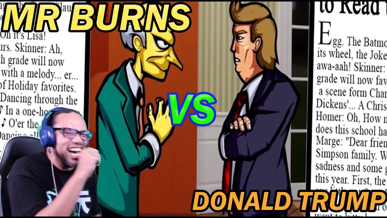 REACTION: Donald Trump vs. Mr. Burns - Rap Battle! - YouTube