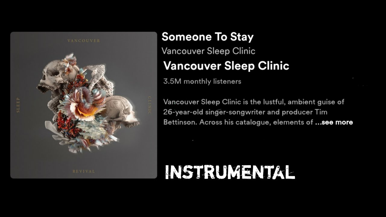 Loop 1 Hour Someone To Stay(Instrumental) - Vancouver Sleep Clinic ...