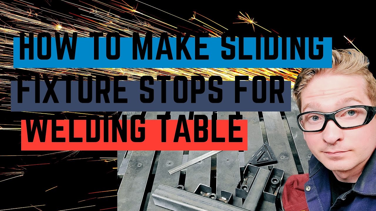 How to make sliding fixture stops for welding table - YouTube