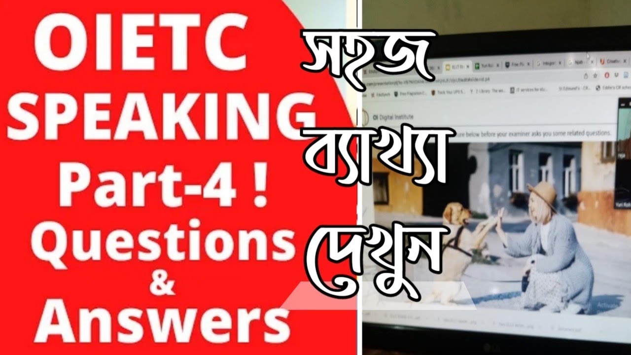 Oietc part 4|OIETC Speaking Part-4 Questions & Answers|যেকোনো ছবি দেখে ...
