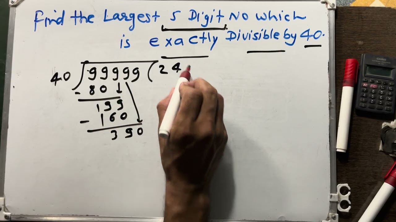 Find The Largest 5 Digit Number Which Is Exactly Divisible By 40 YouTube Find The Largest 5 Digit Number Which Is Exactly Divisible By 40 YouTube