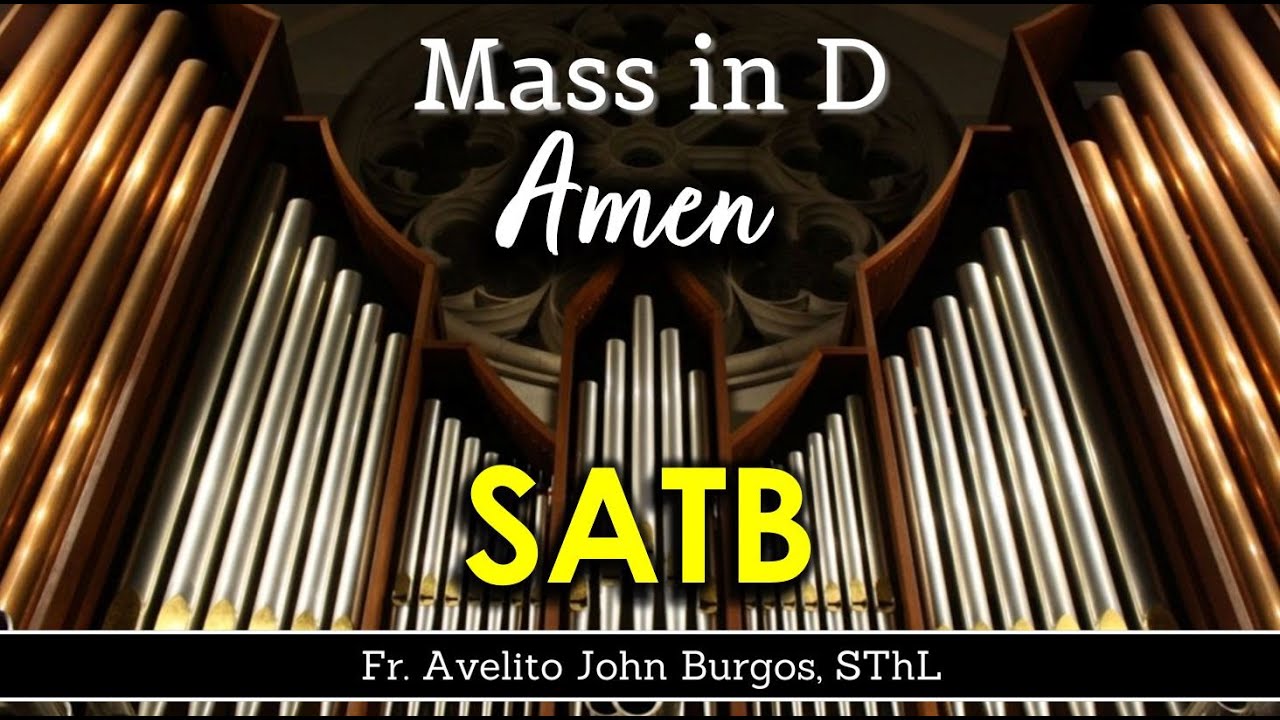 Amen | Mass in D | SATB - YouTube