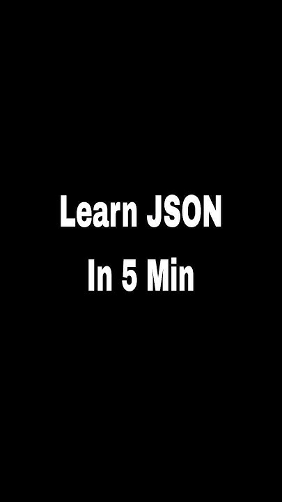 Learn JSON In 5 Min #trending #coding #shortviral #shortsvideo #json # ...