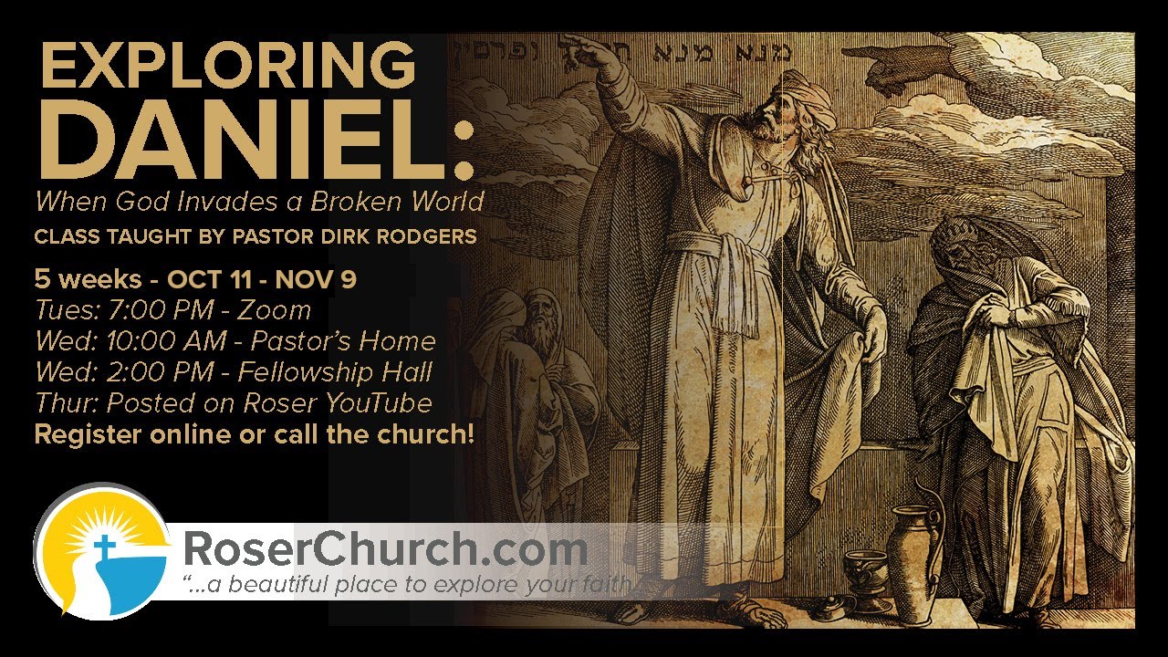Exploring Daniel: When God Invades a Broken World - YouTube