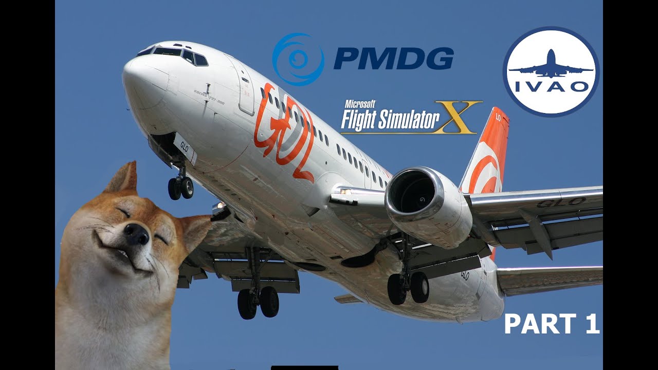 [FSX] (Part1) LIVE ATC IVAO | FROM SBGR TO SBBR | 737/8 PMDG - YouTube