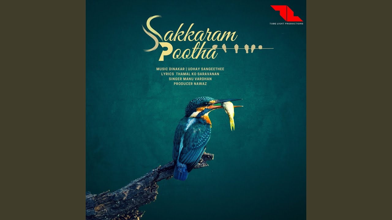 Sakkaram Pootha - YouTube