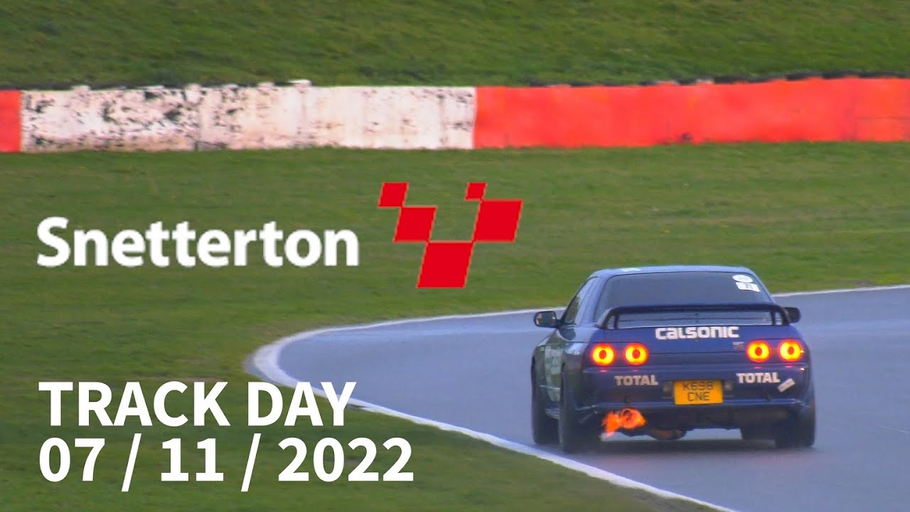 Snetterton Circuit Track Day 07 / 11 / 2022 - YouTube