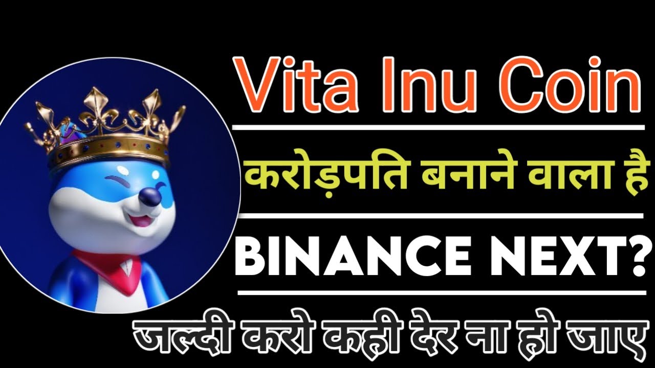 Vita Inu (Vinu) Coin Binance Listings News? 👀🔥💎🥳 Vita Inu Price ...