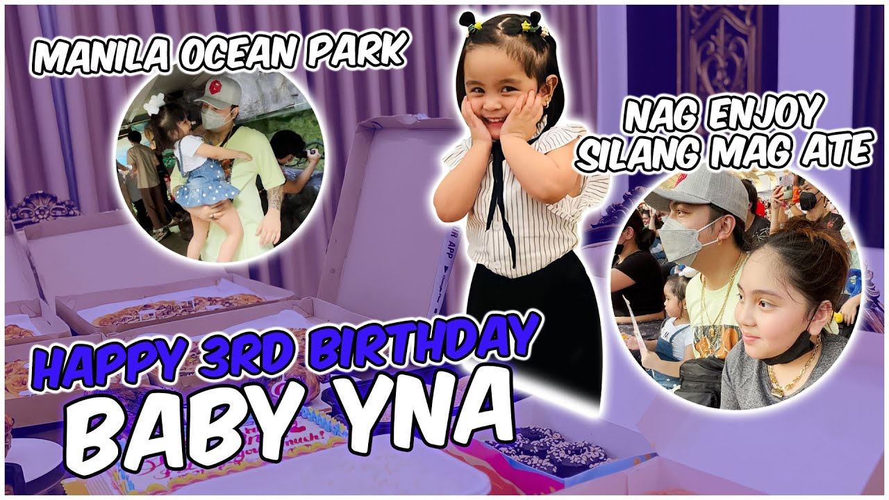 HAPPY BIRTHDAY BABY YNA | NAG ENJOY ANG MAG ATE - YouTube
