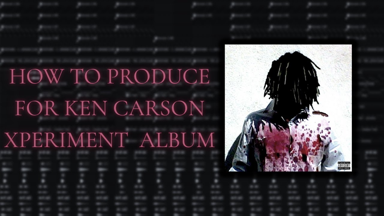 How To Produce Beats for Ken Carson Xperiment Album |FL24 Tutorial ...