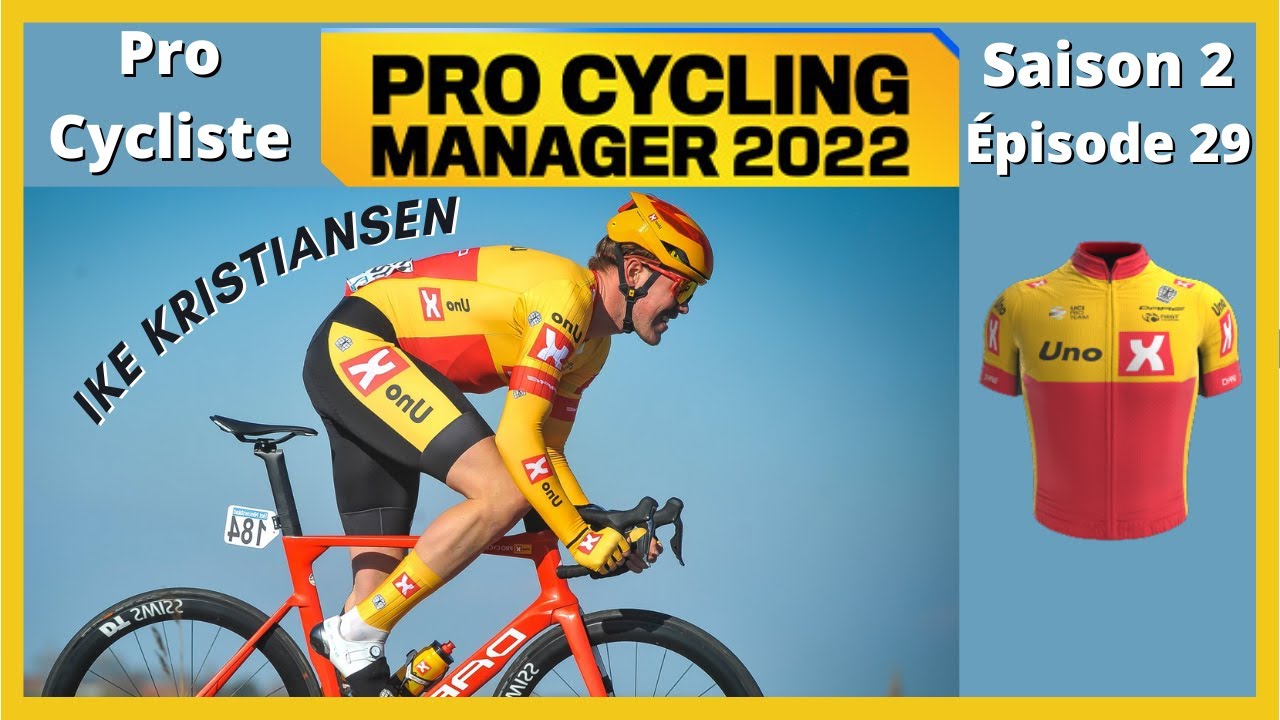 Pro Cycling Manager 2022 - La concurrence devient plus intense !(S2/E29 ...