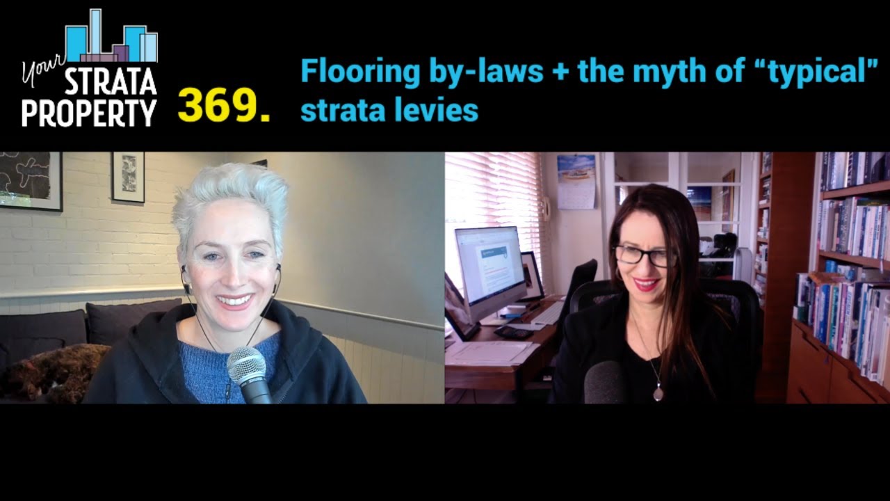 Sneak Peek Episode 369: Flooring by-laws + the myth of “typical” strata ...