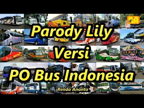 Parody Lily Versi PO Bus Indonesia