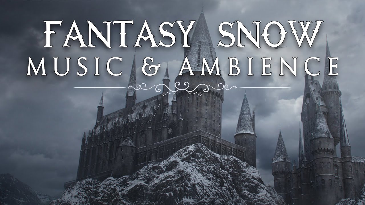 FANTASY SNOW | Music & Ambience (Study, Sleep, Relax) - YouTube