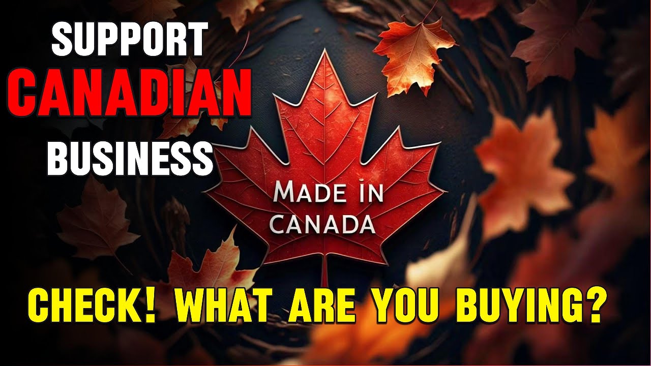 **Stop & Check!** Know Canadian Products, **Buy** Canadian Products! 🇨🇦 ...
