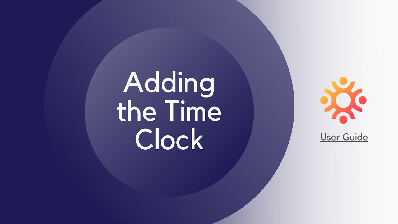 Adding the Time Clock - YouTube