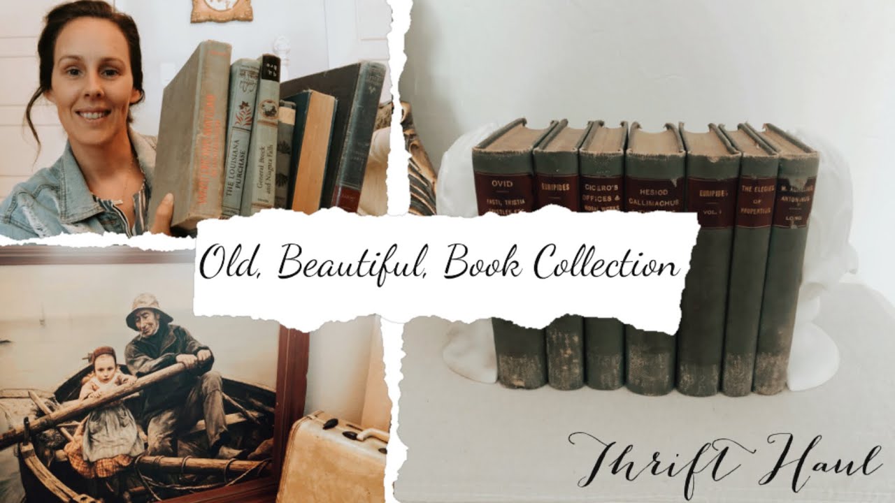 Old Beautiful Book Collection / Is it worth $275? / Vintage Thrift Haul ...