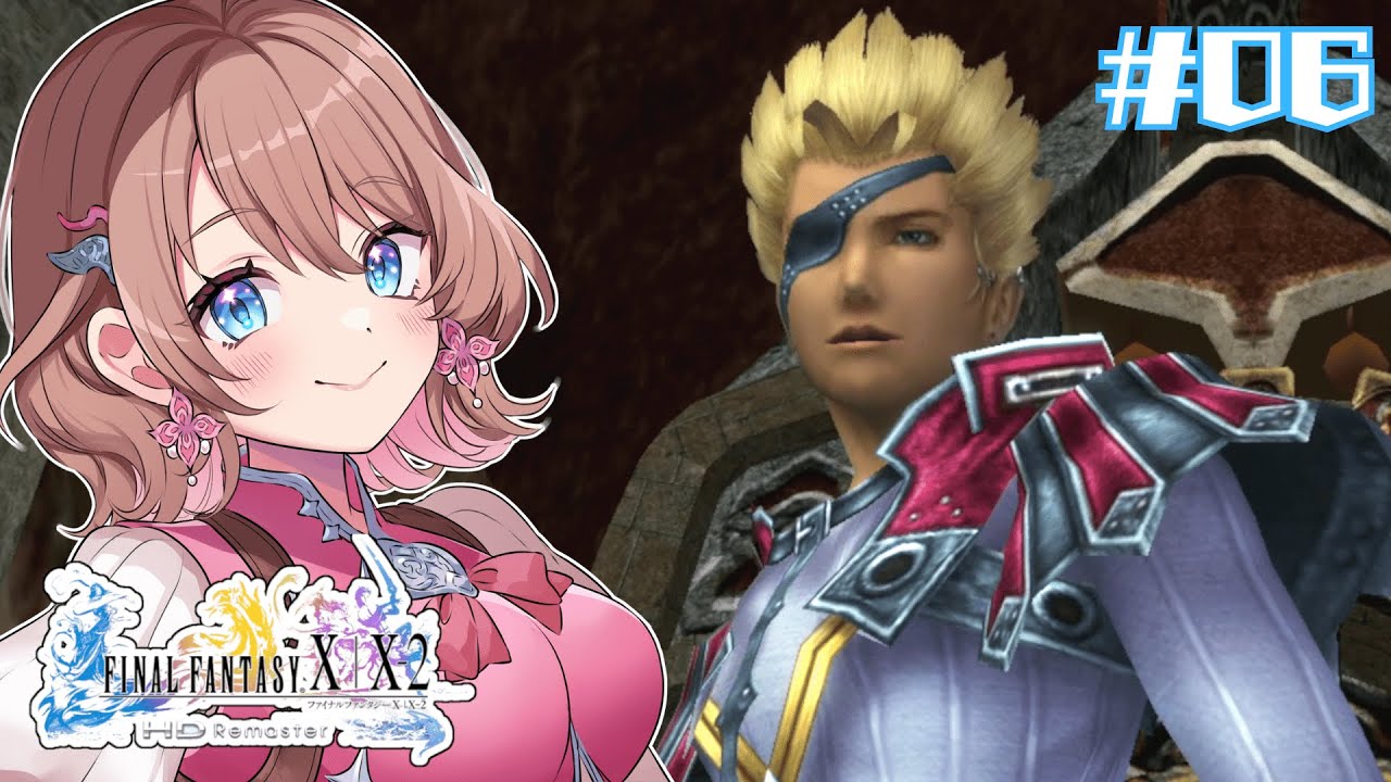 【FF10-2】マキナ派のリーダー ギップル【女性実況】【FinalFantasyX-2】#06 - YouTube