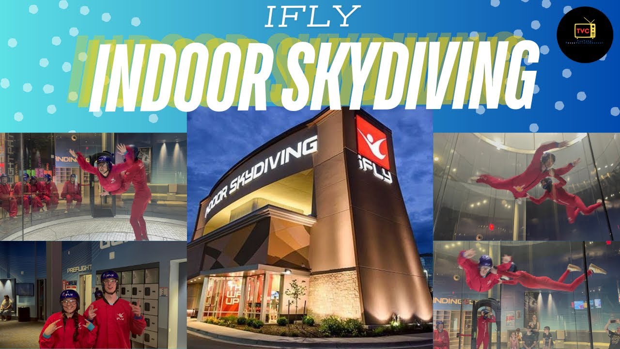 Feel The Thrill Of Indoor Skydiving At Ifly! - YouTube