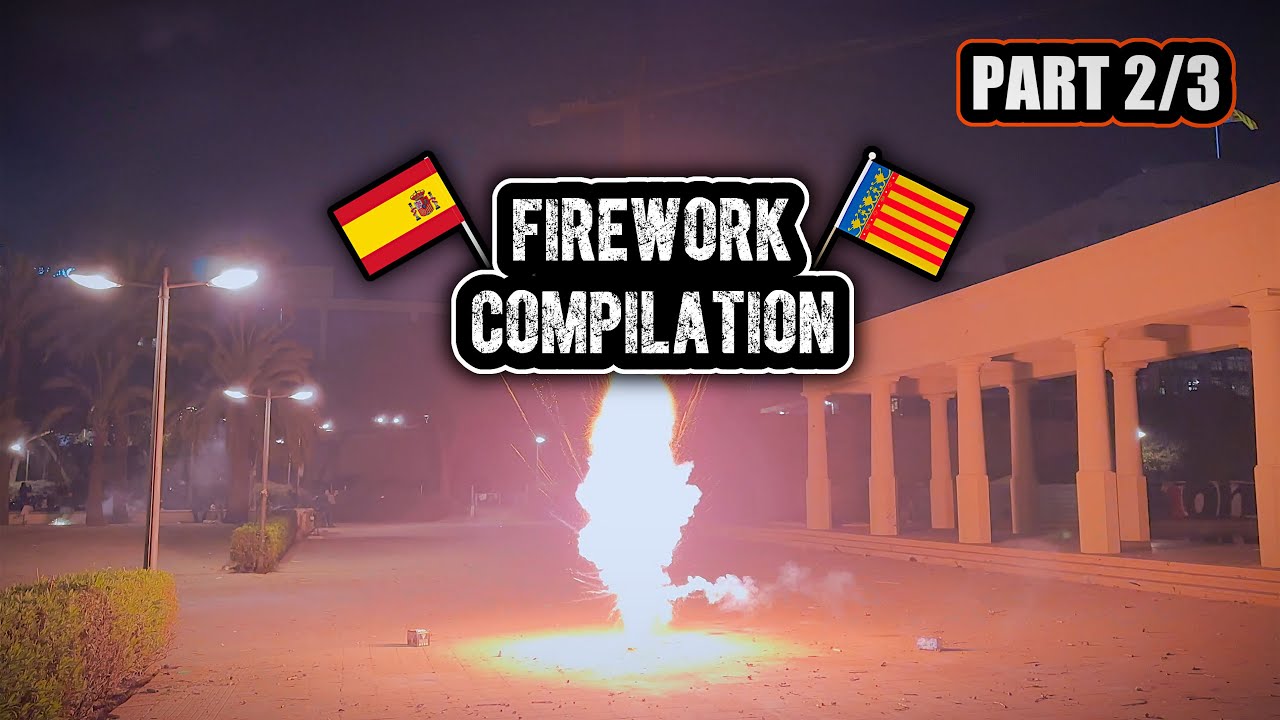 VALENCIA FIREWORK COMPILATION [2/3] ⁠@MrPyroManager & @oldfireworkcollectors - YouTube