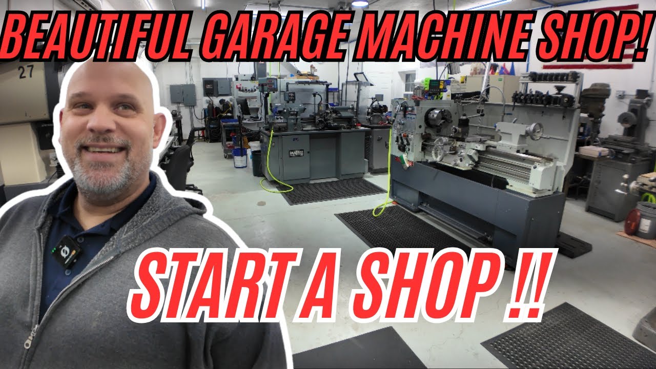 BEAUTIFUL Garage Machine Shop - Maple Lane Machine and Tool - YouTube