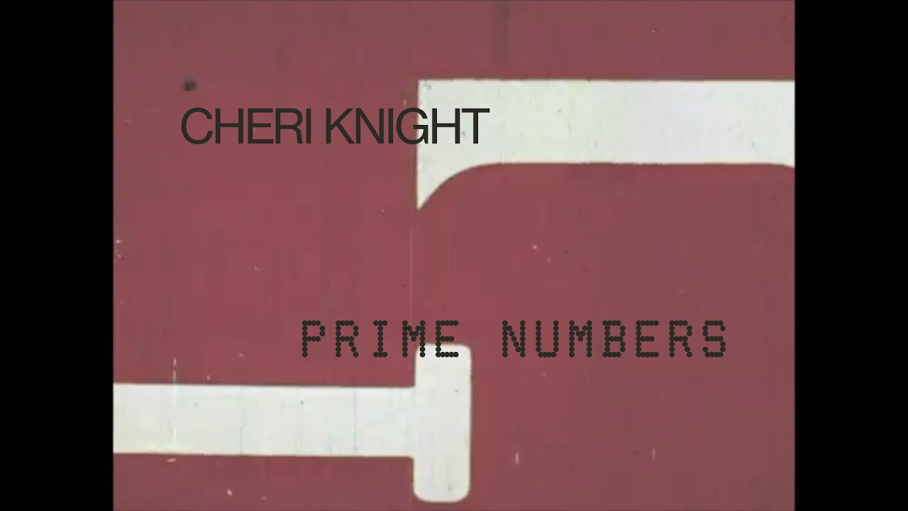 Cheri Knight - Prime Numbers (Official Video) - YouTube