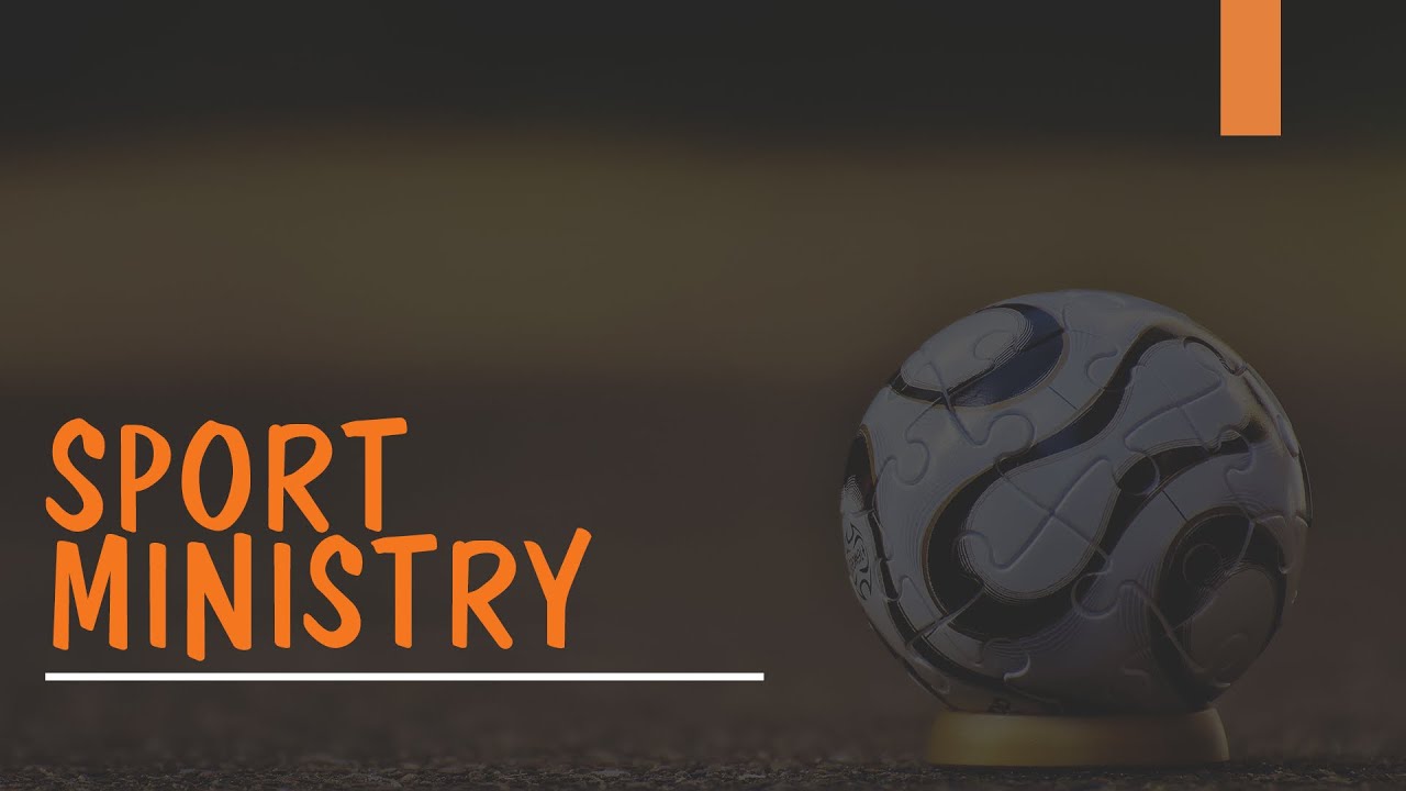 Sport Ministry - YouTube