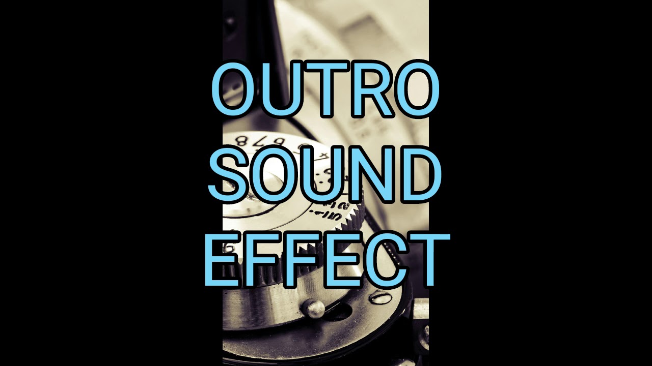 Outro sound effect (sound effect for vlog) - YouTube