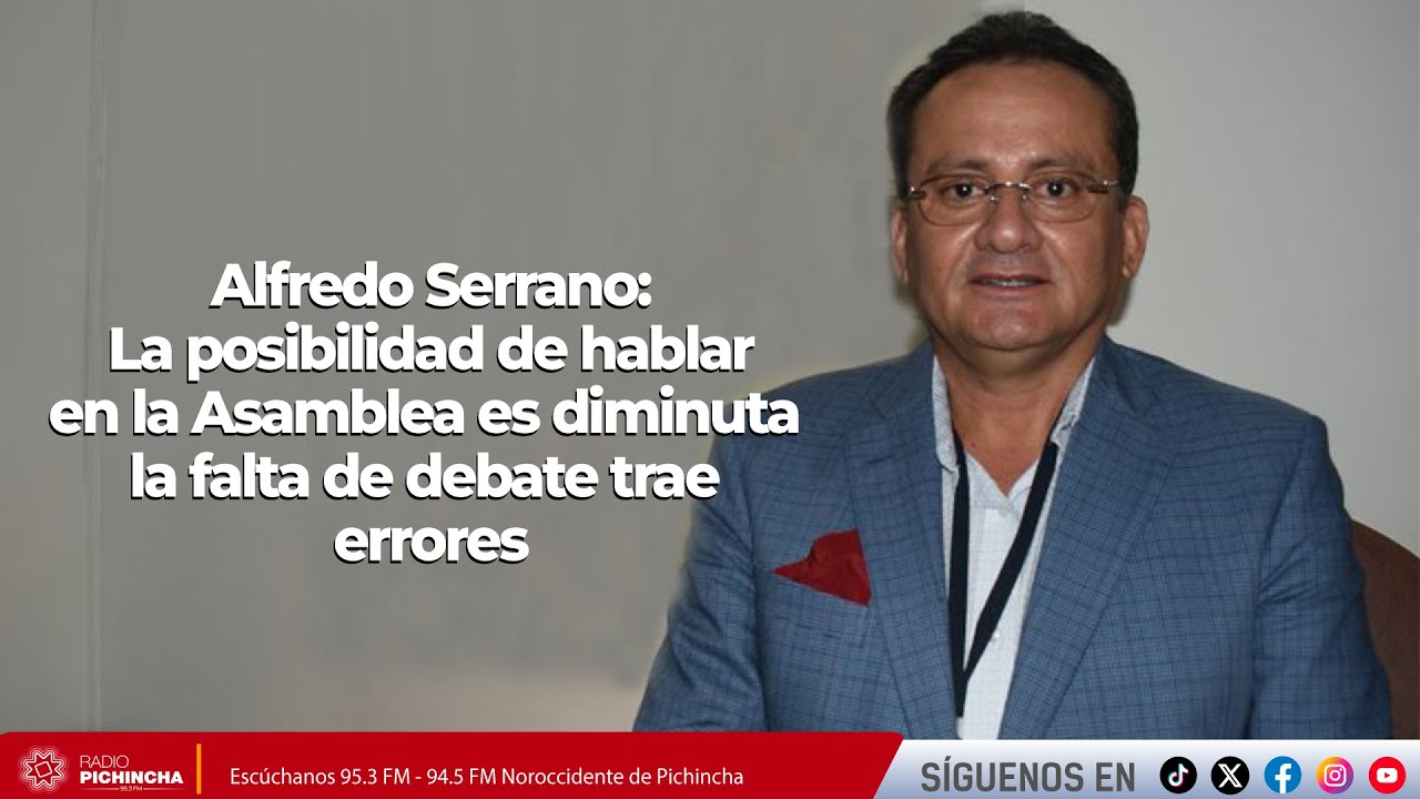 Alfredo Serrano: La posibilidad de hablar en la Asamblea es diminuta la ...