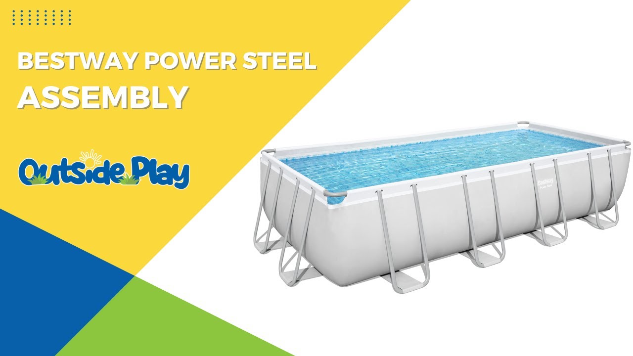 Bestway Power Steel Rectangular Pool Set Up Assembly | Outside Play ...