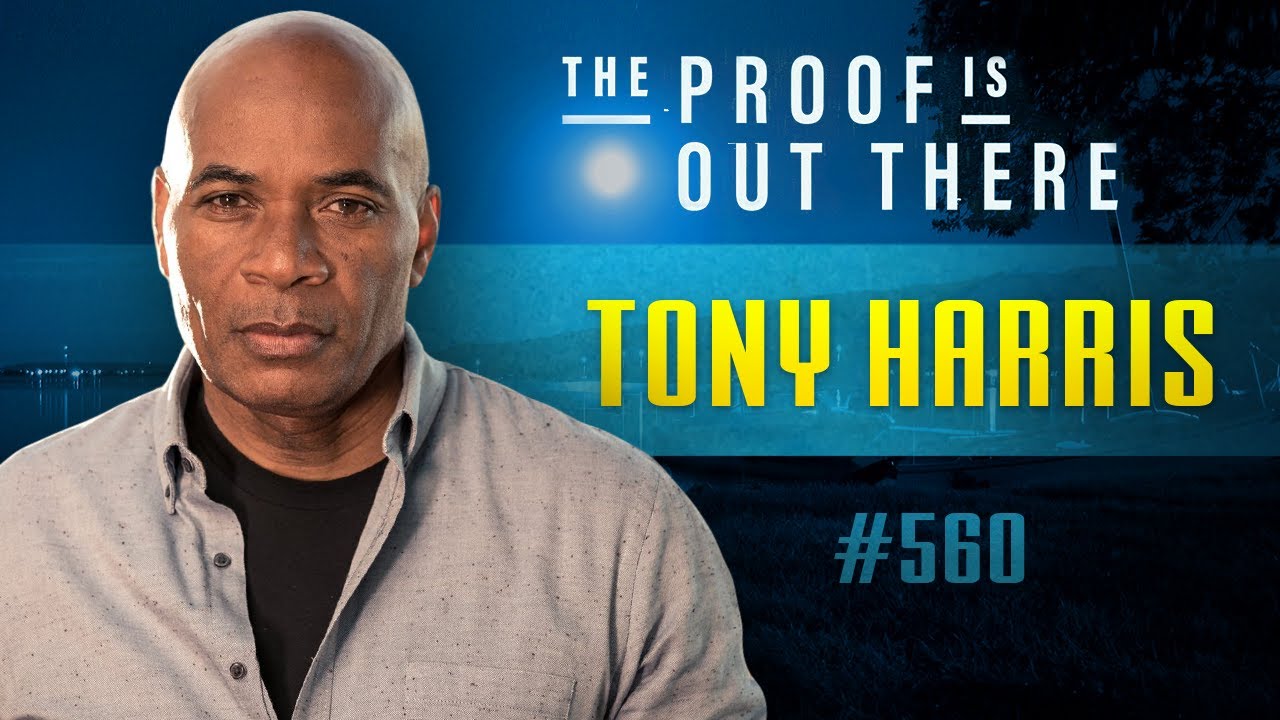 06-06-23 Tony Harris, The Proof is Out There - YouTube