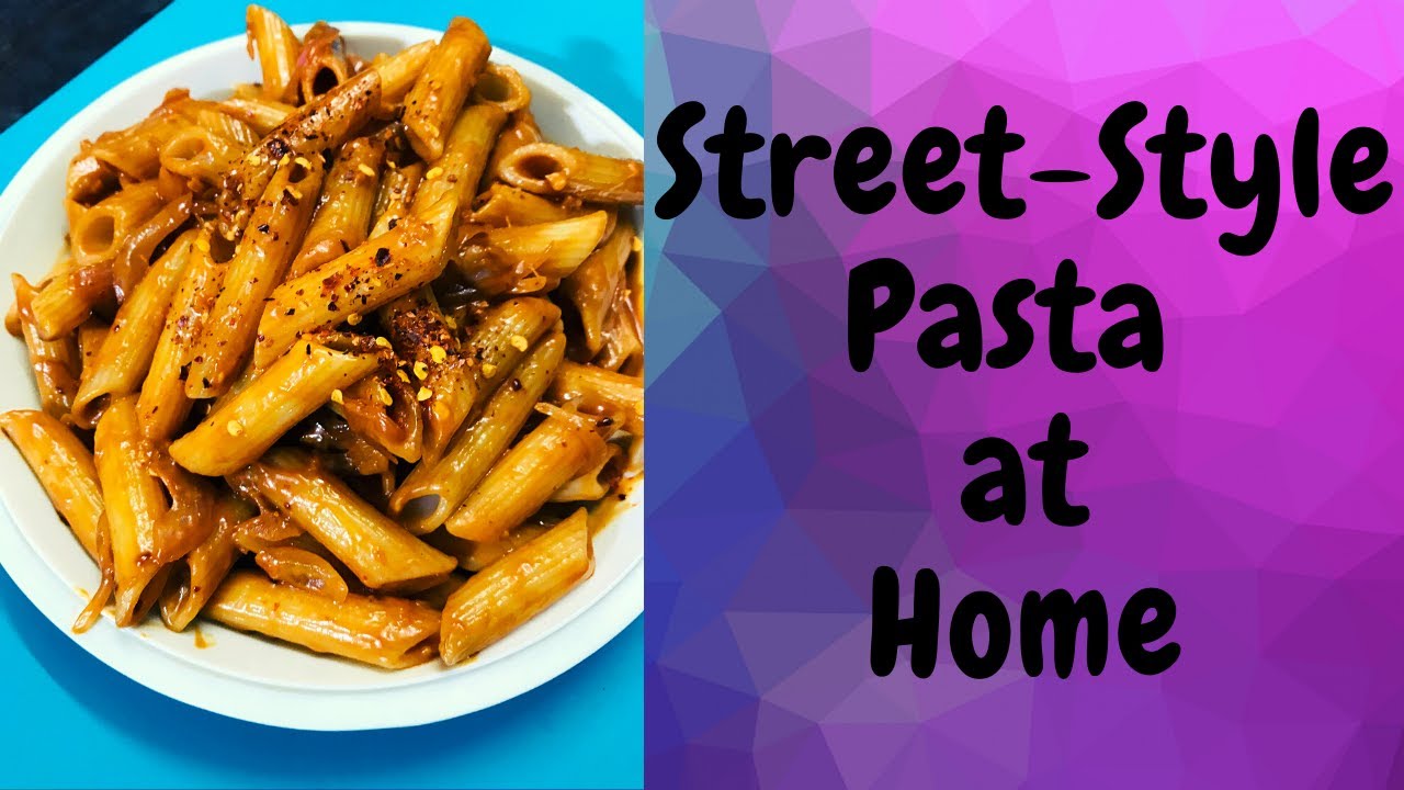 Spicy Indian Street Style Pasta at Home | Pasta in 15 Minutes | #Cook # ...