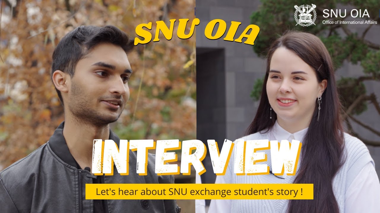 SNU OIA Interview with exchange students - YouTube