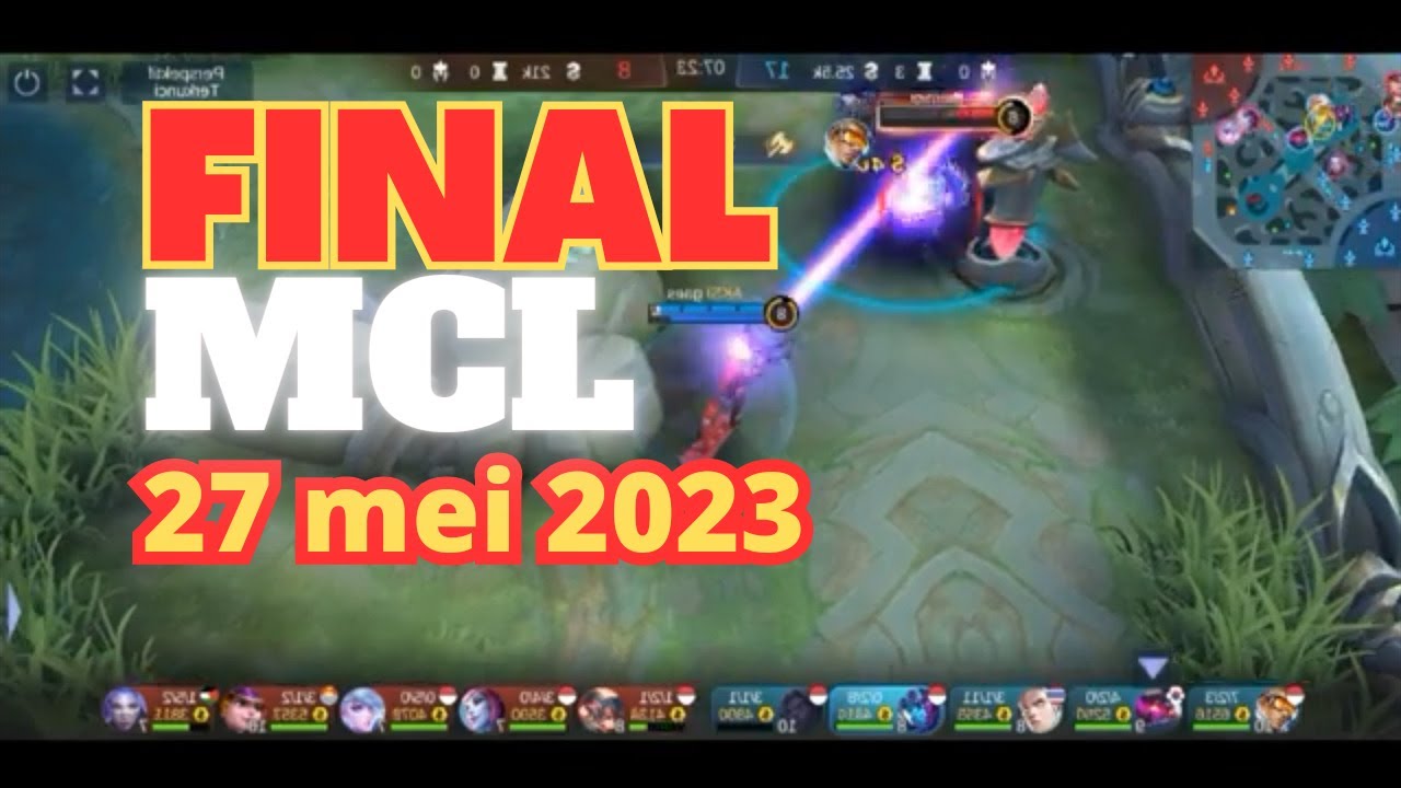 Final MCL 27 Mei 2023 - YouTube