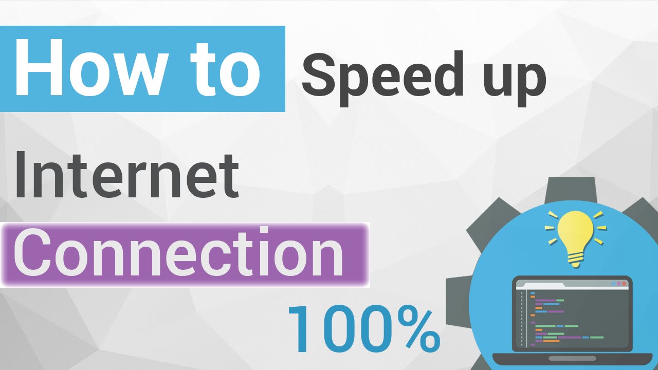 How to speed up your internet connection - YouTube