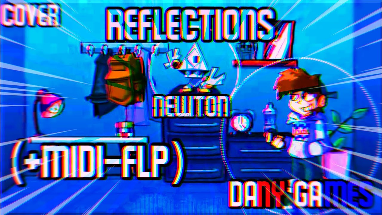 [FNF] - REFLECTION | Inner Mirror | But it's sung by ME (+MIDI-FLP ...
