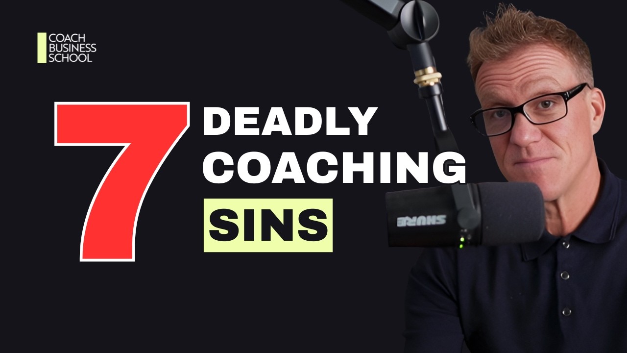 The 7 Deadly Coaching Sins - YouTube