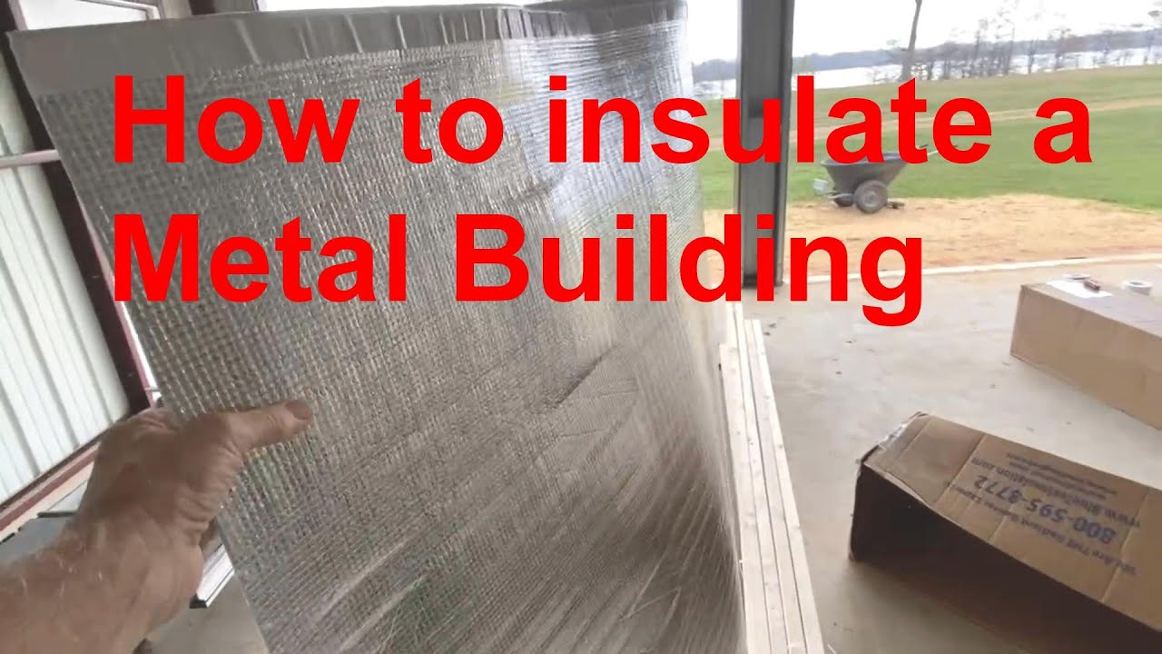 Insulate Metal Building - YouTube