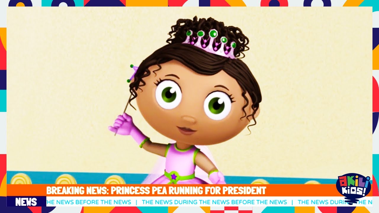 Akili Kids! Elections 2022 | PRINCESS PEA: RUNNING FOR PRESIDENT ...